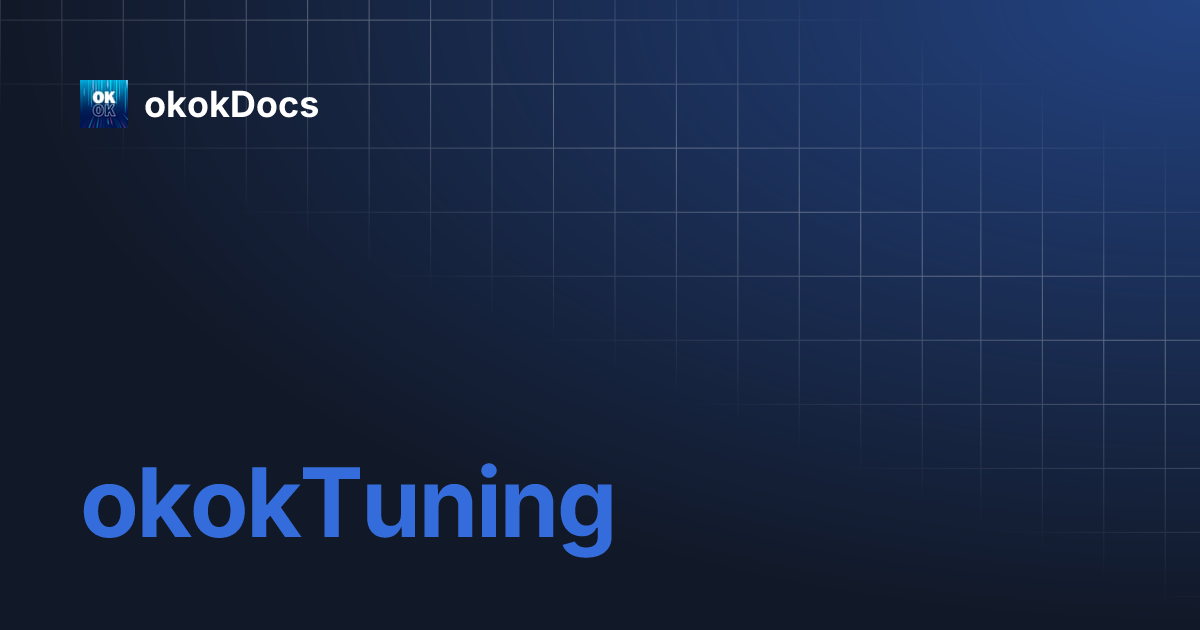 okokTuning | okokDocs